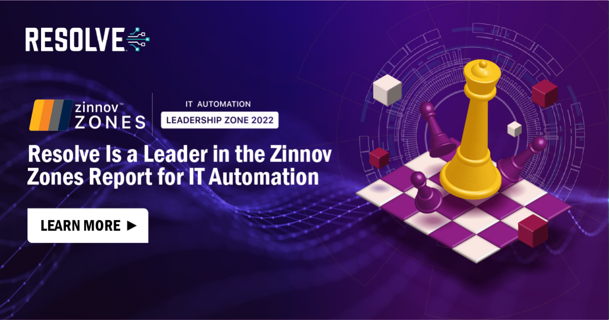 Zinnov Names Resolve Systems A Leader In It Automation Resolve Systems